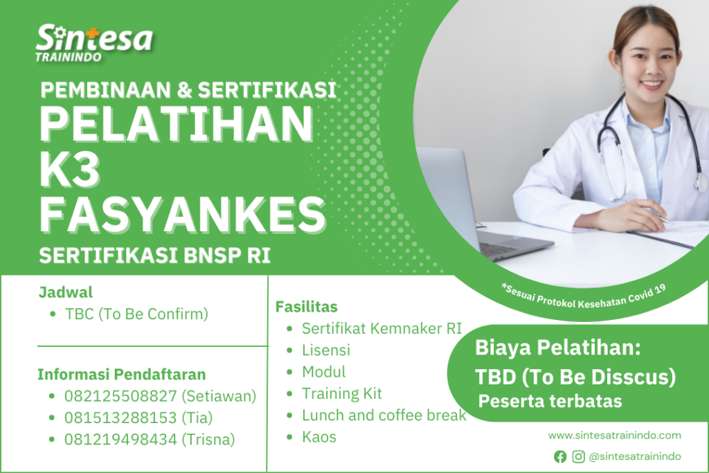 PROPOSAL PELATIHAN K3 FASYANKES SERTIFIKASI BNSP - Sintesa Trainindo